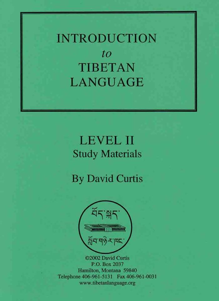 Introduction to the Tibetan Language - Level II Workbook - Tibetan ...