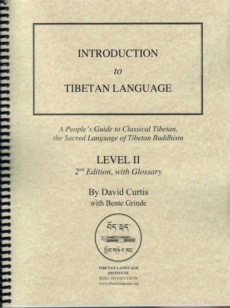 Introduction to the Tibetan Language - Level II Workbook - Tibetan ...